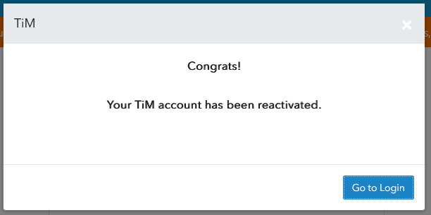 How To Deactivate and Reactivate Your TiM Account – TiM Help Center